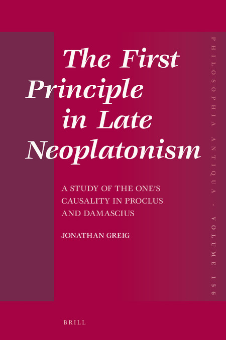 New Publication: The First Principle in Late Neoplatonism ...